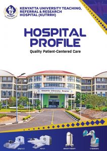 KUTRRH Profile – Kenyatta University Teaching, Referral & Research ...