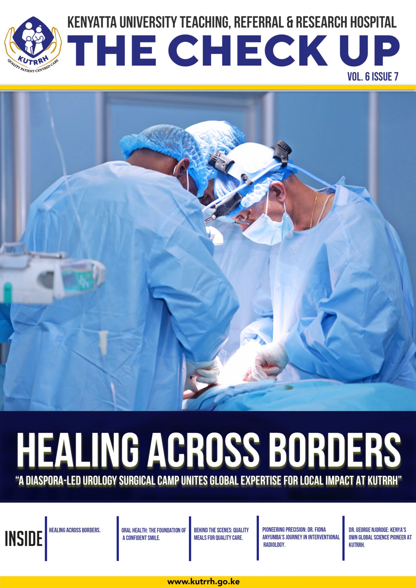 KUTRRH The Checkup Vol.6 Issue 7 – Kenyatta University Teaching ...